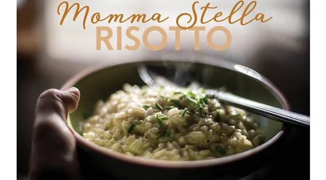 Cook This: Momma Stella Risotto